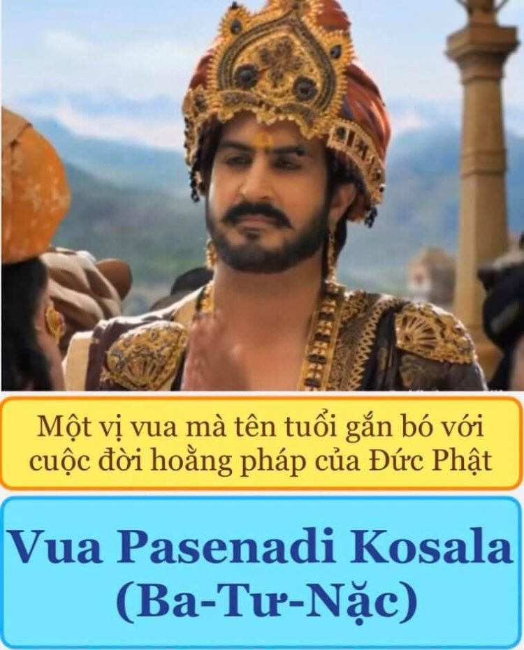 Vua Pasenadi Kosala (Ba-Tư-Nặc) - Một vị vua tên tuổi gắn bó với cuộc ...